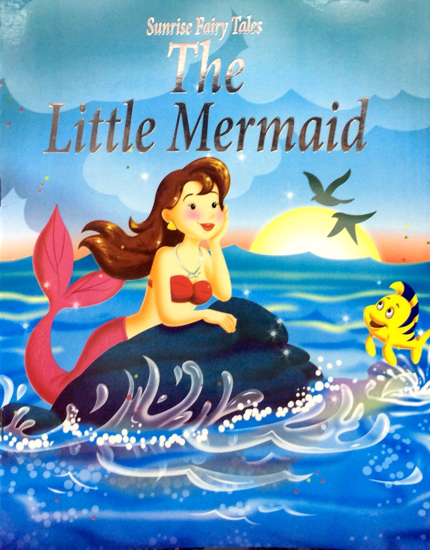 The Little Mermaid (Sunrise Fairy Tales) - FAHASA.COM