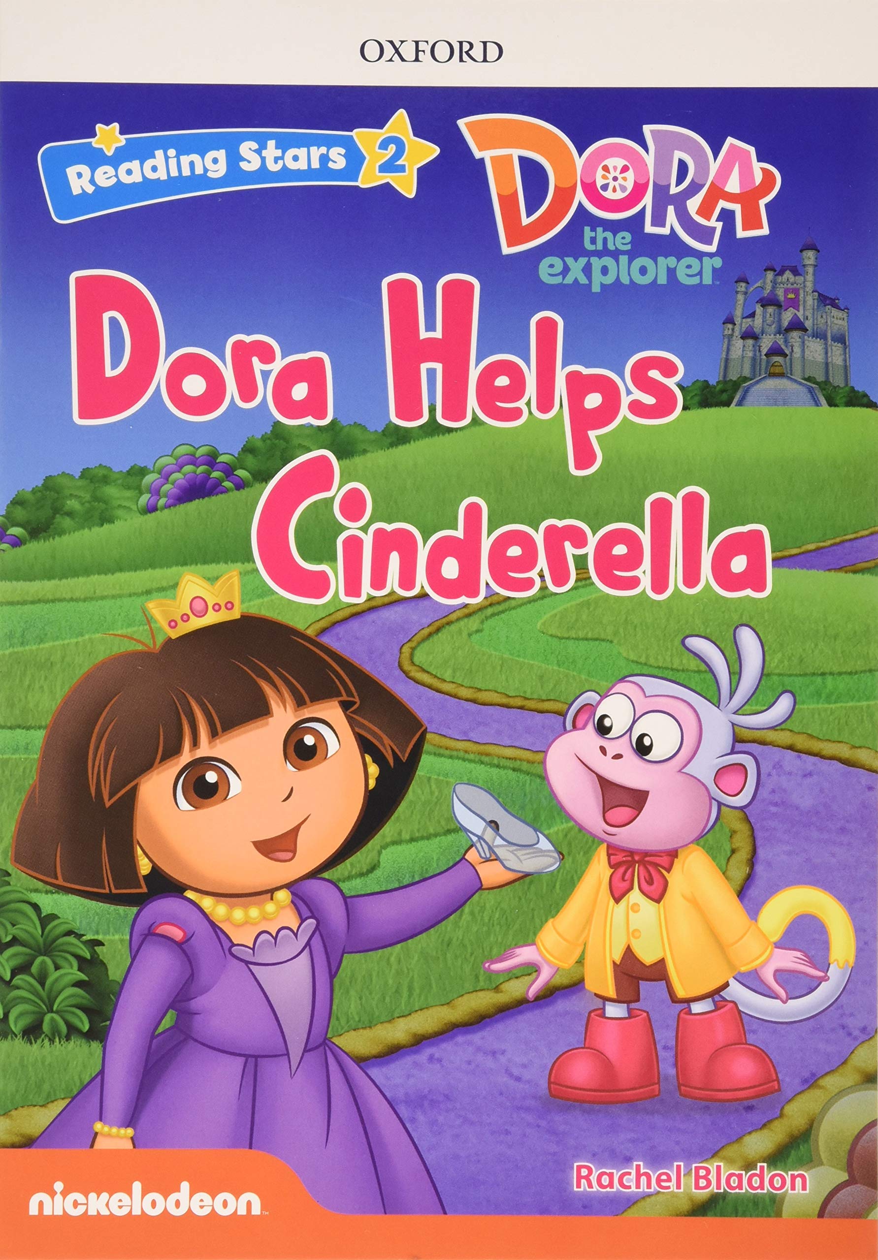 Reading Stars: Level 2: Dora The Explorer: Dora Helps Cinderella ...