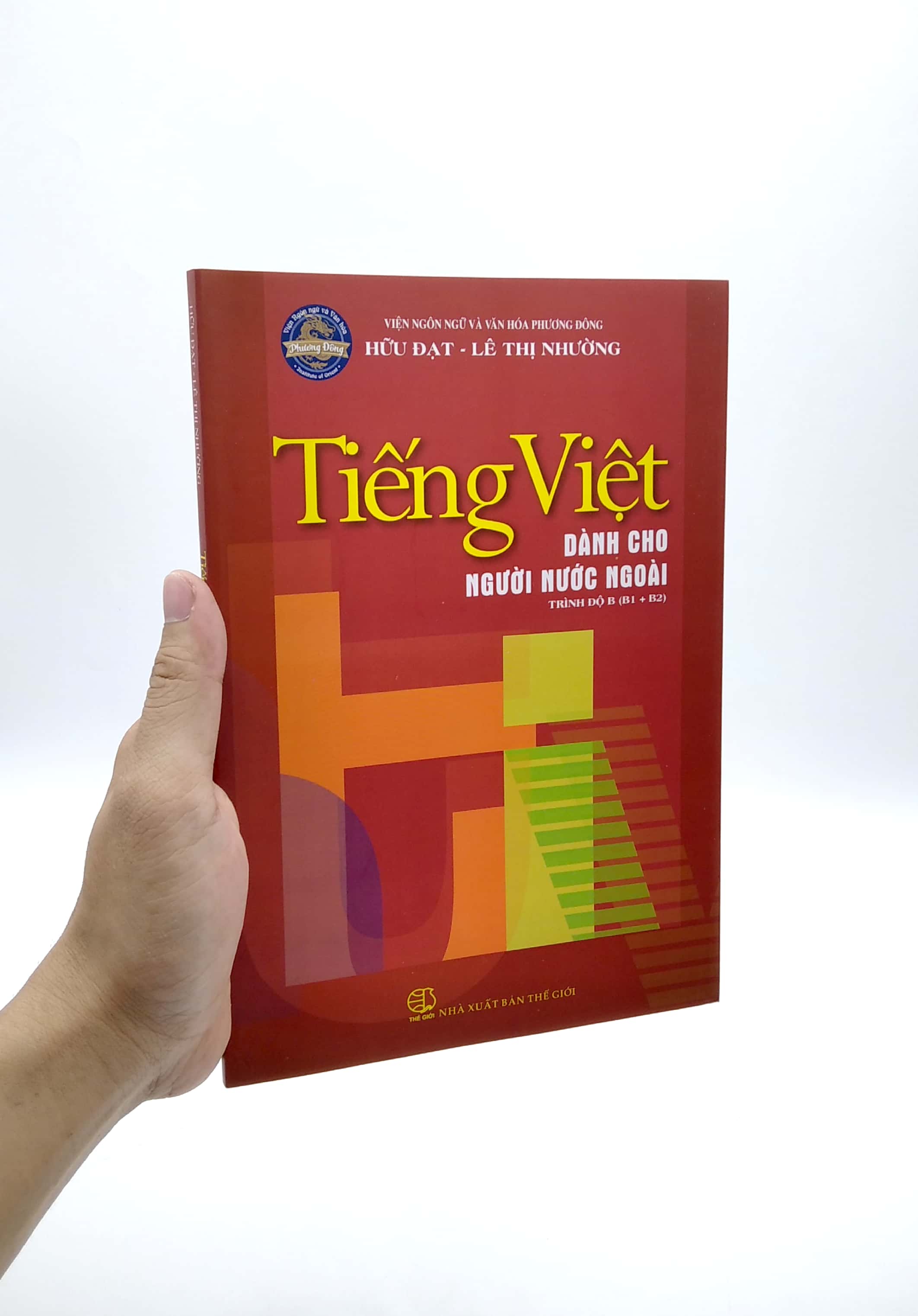 Sách Tiếng Việt Dành Cho Người Nước Ngoài - Trình Độ B1+B2 - FAHASA.COM