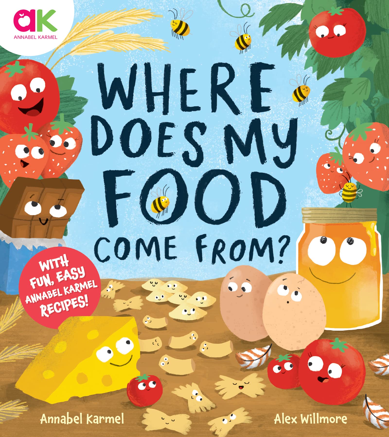Where Does My Food Come From?: The Story Of How Your Favourite Food Is ...