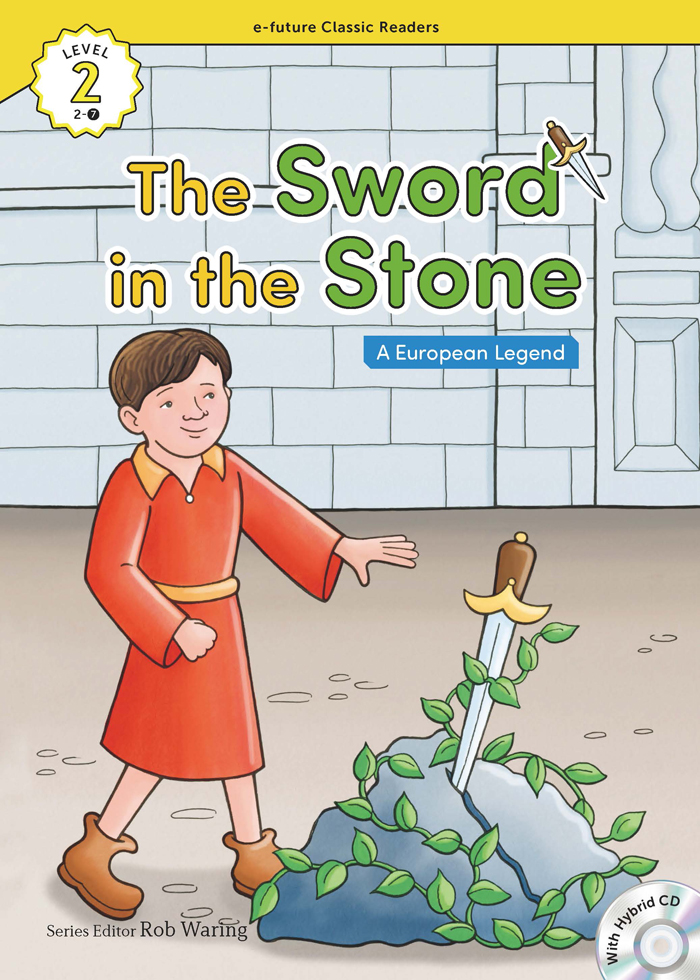 E-future Classic Readers - Level 2 2-7 - The Sword In The Stone ...