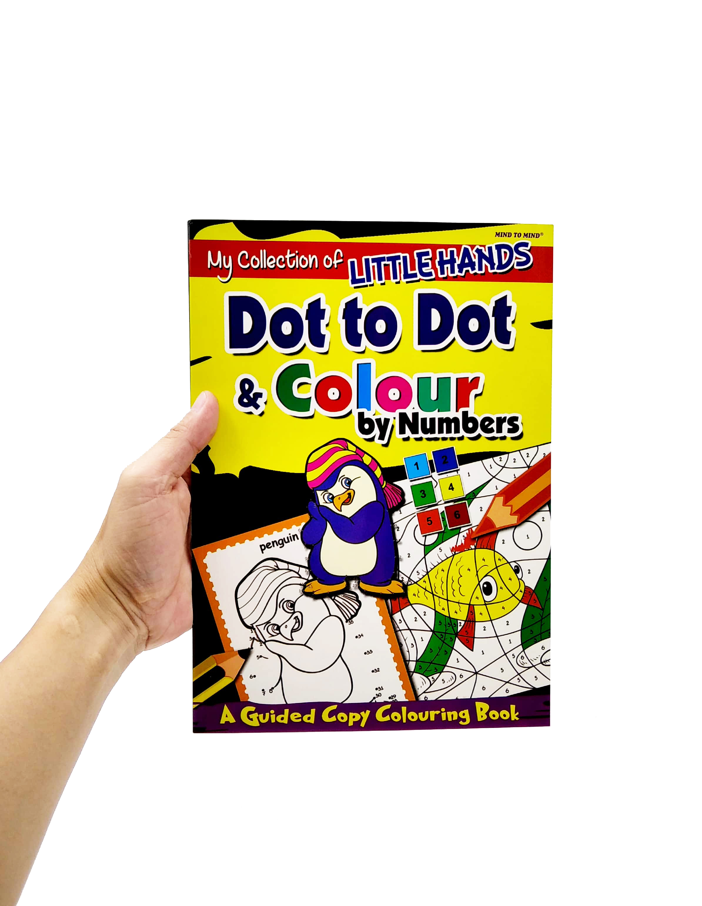 My Collection Of Little Hands: Dot To Dot & Colour By Numbers - FAHASA.COM