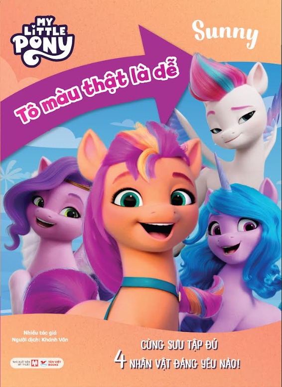 Sách My Little Pony - Tô Màu Thật Là Dễ - Sunny - Cùng Sưu Tập Đủ 4 Nhâ ...