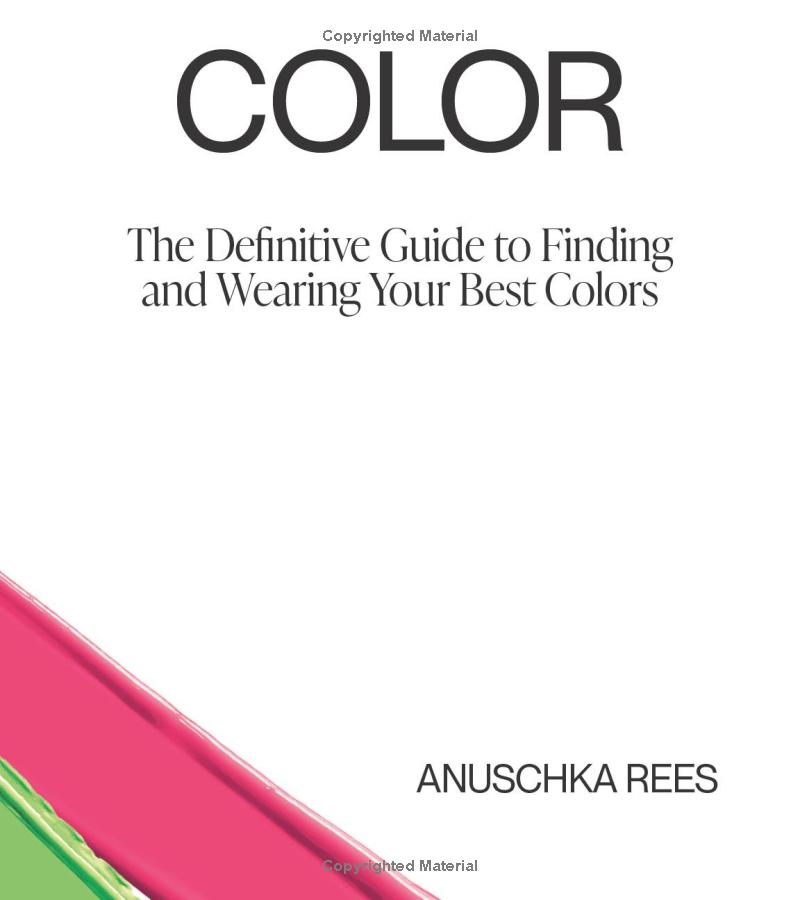 Personal Color - The Definitive Guide To Finding And Wearing Your Best ...