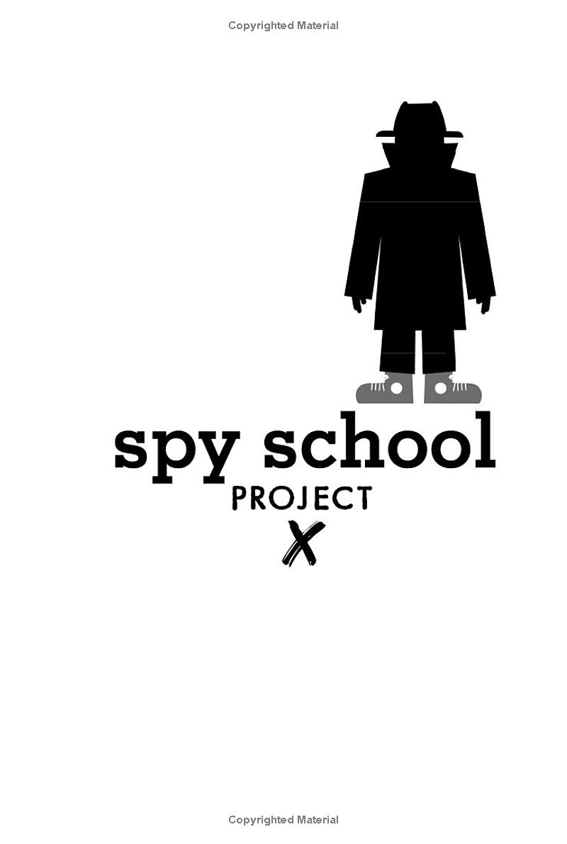 Spy School - Book 10 - Spy School Project X - FAHASA.COM