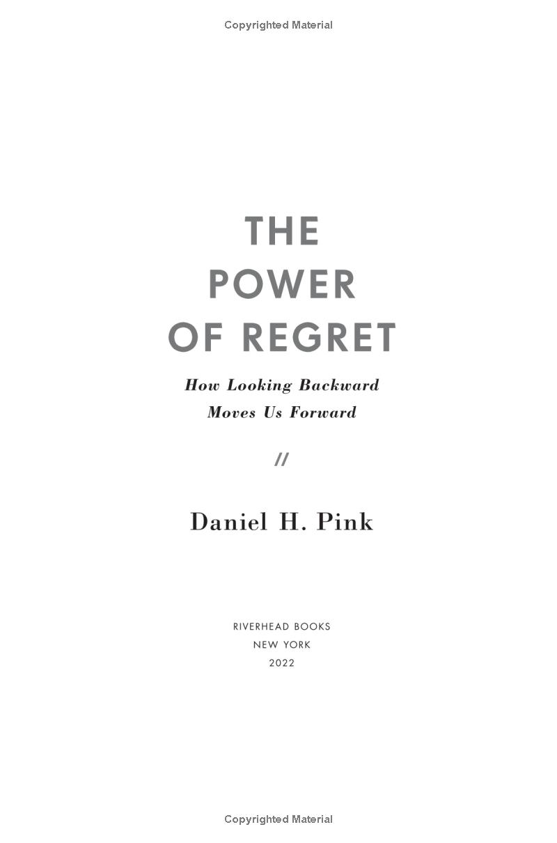 The Power Of Regret: How Looking Backward Moves Us Forward - FAHASA.COM