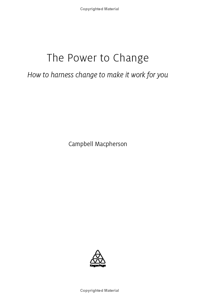 The Power To Change: How To Harness Change To Make It Work For You ...