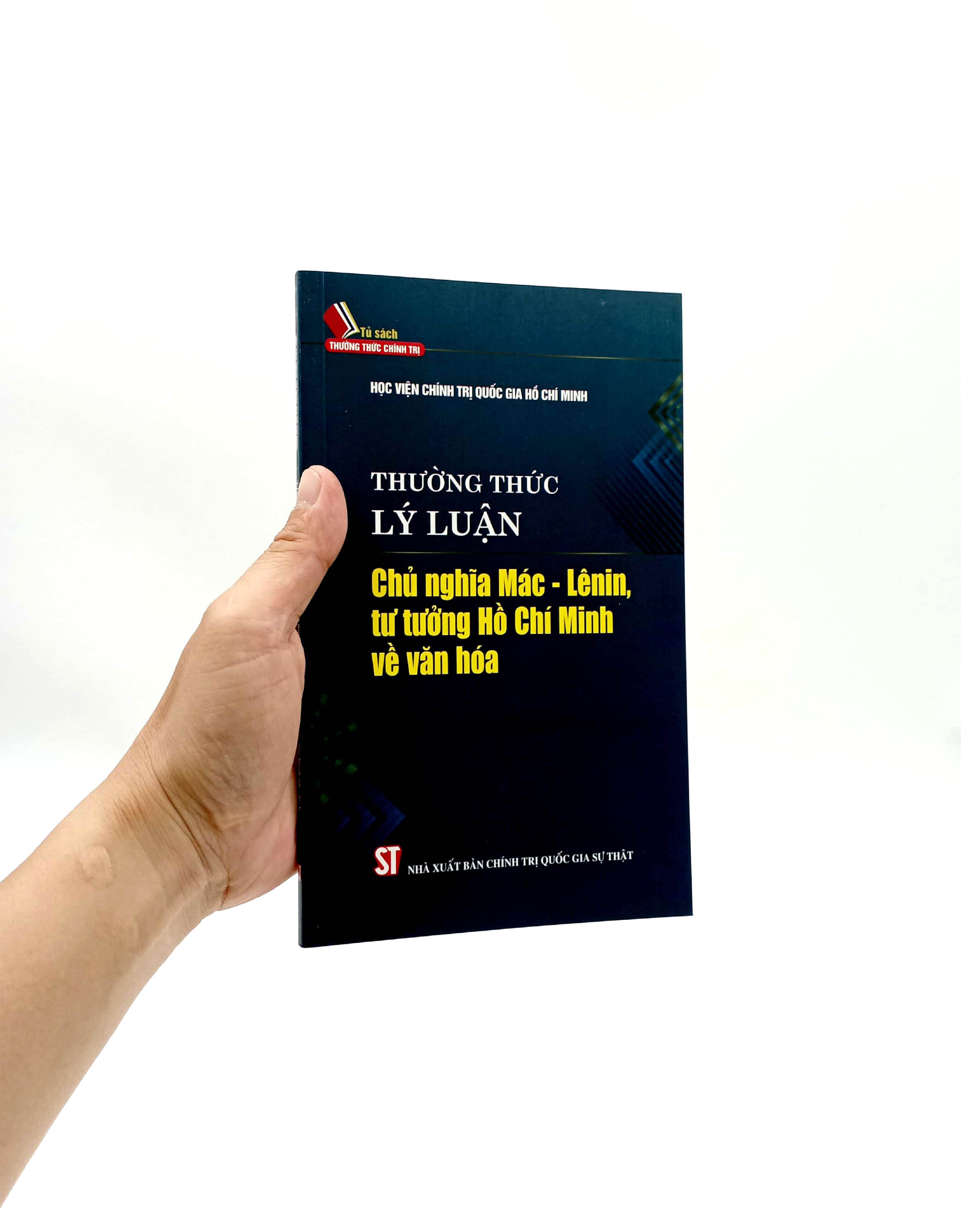 Sách Thường Thức Lý Luận - Chủ Nghĩa Mác - Lênin, Tư Tưởng Hồ Chí ...